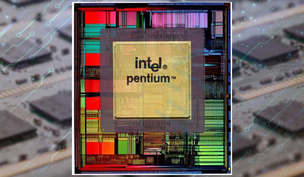 تاریخچه سی پی یو های اینتل : از Pentium تا Core ، قسمت دوم | نت‌ران